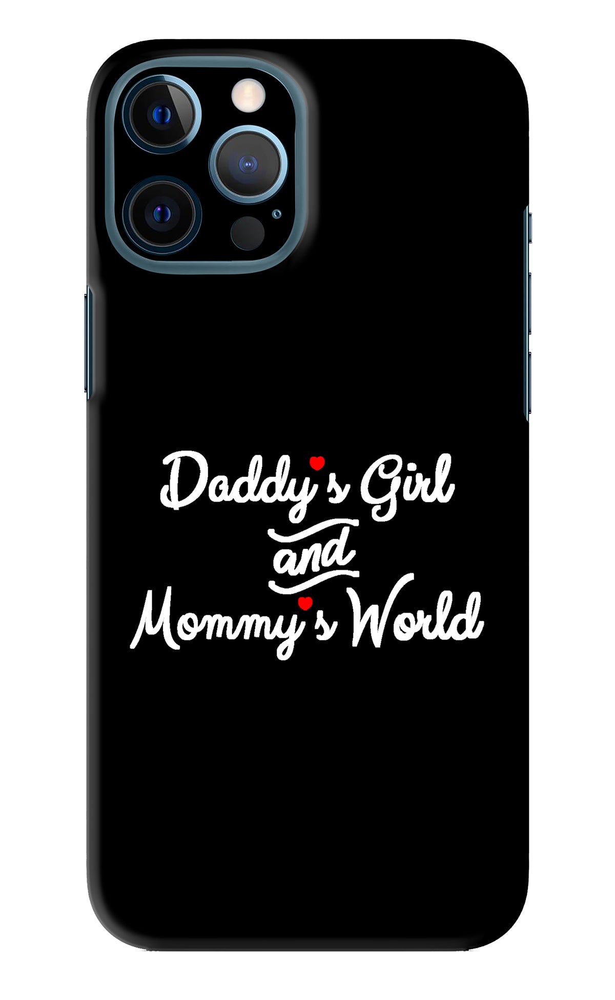 Daddy's Girl and Mommy's World iPhone 12 Pro Max Back Skin Wrap | Only ...